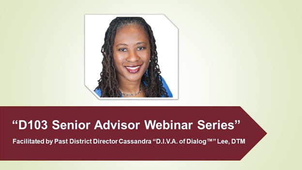 D103 Senior Advisor Webinar Series: Progress Through Pathways - A Demonstration Meeting ...