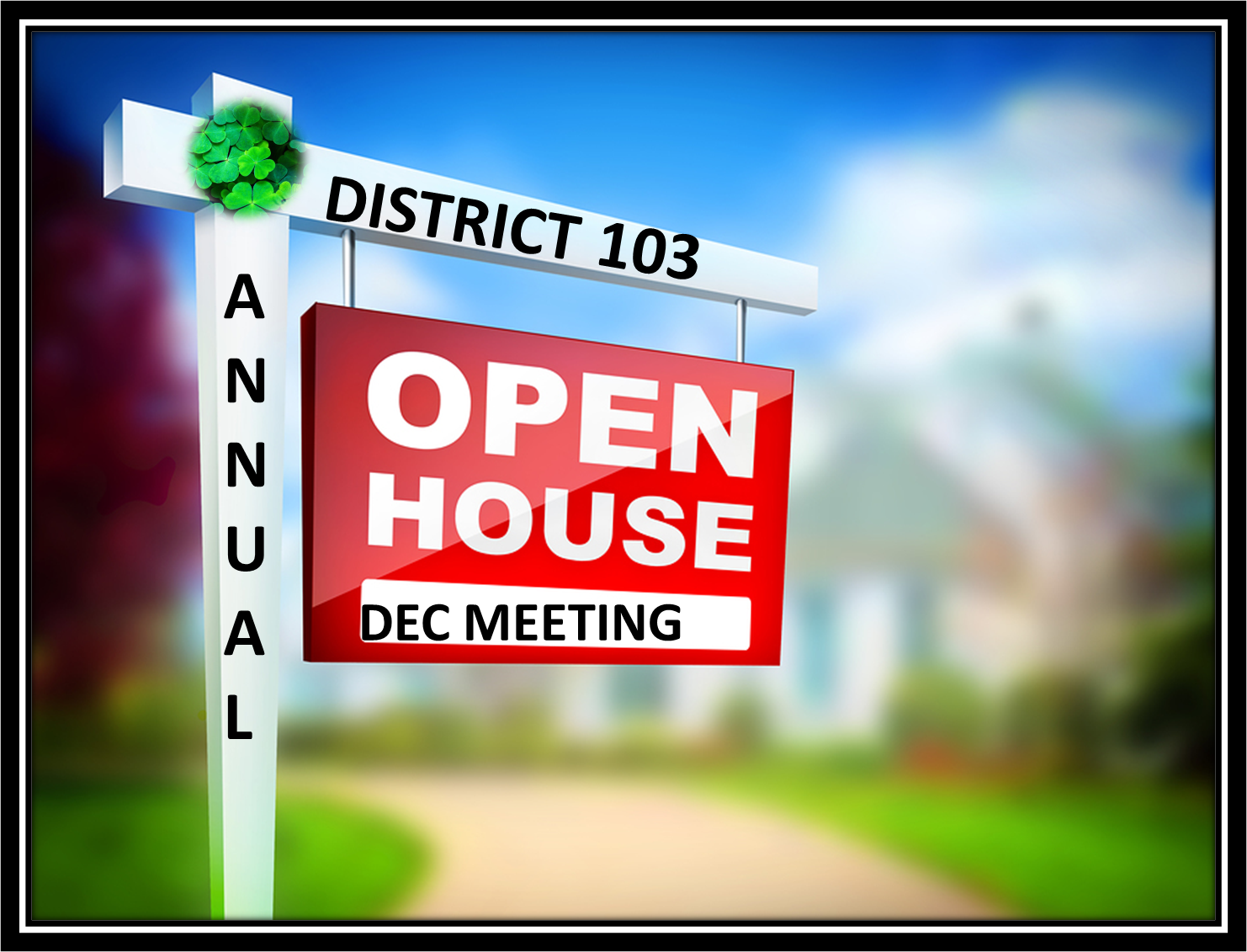 OPEN HOUSE – District Executive Committee (DEC) meeting March 25, 2023 ...